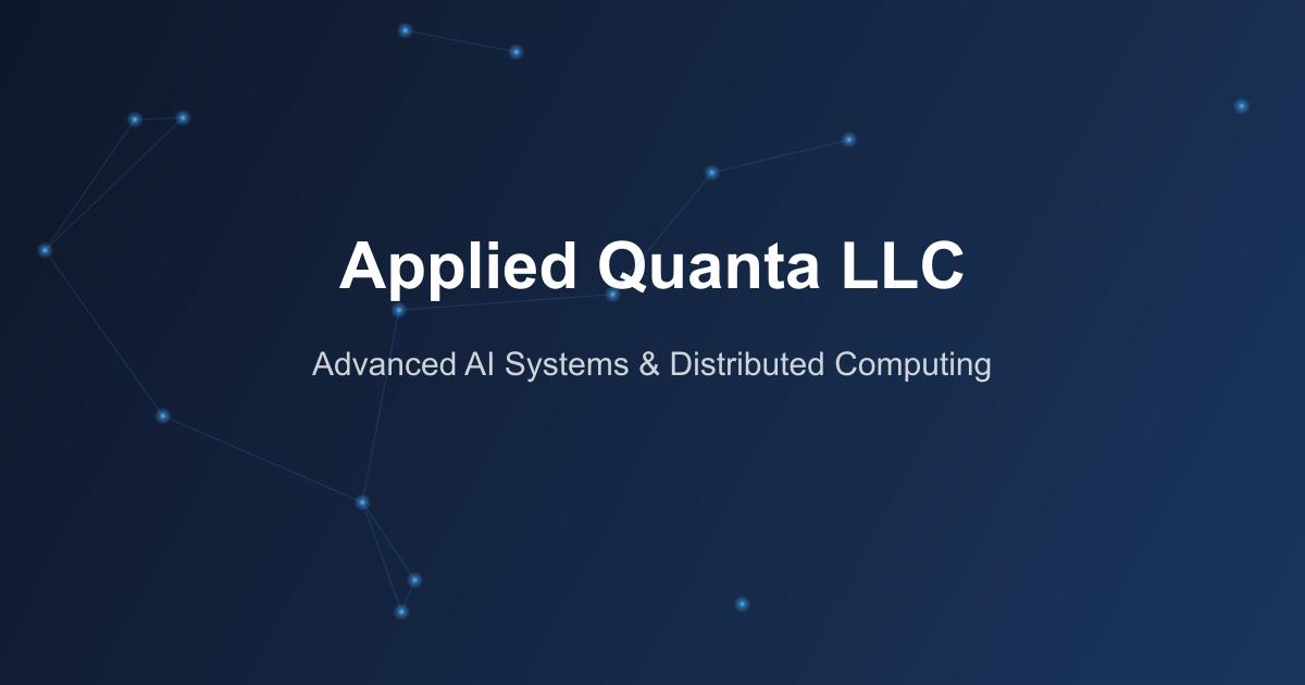 Applied Quanta LLC | Advanced AI Systems